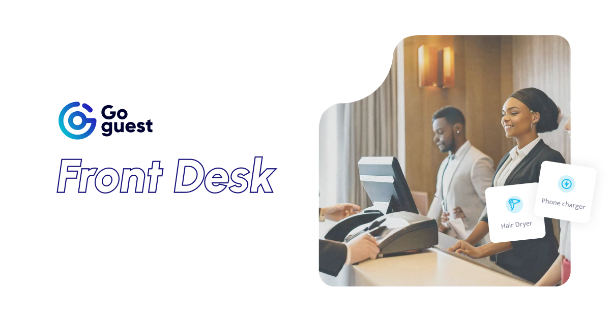 Optimize your hotel’s front desk operations with Goguest